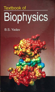 Textbook of Biophysics: Buy Textbook of Biophysics by B.S.Yadav at Low ...