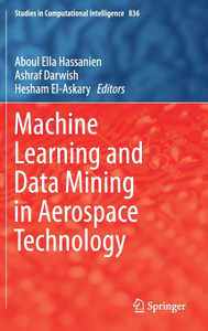 Machine Learning and Data Mining in Aerospace Technology: Buy Machine ...