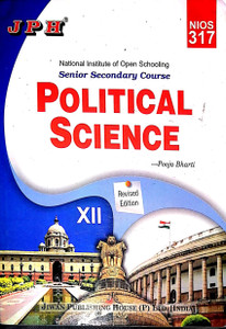 JPH Political Science Class XII NIOS 317: Buy JPH Political Science ...