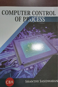 Computer Control Of Process:Anna University Syllabus 3ed.: Buy Computer ...