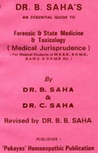 Dr. B. Saha's An Essential Guide To Forensic And State Medicine And ...