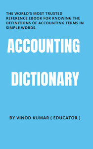Accounting Dictionary: Buy Accounting Dictionary by Vinod Kumar ...