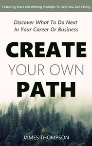 Create Your Own Path: Buy Create Your Own Path by Thompson James Z at ...