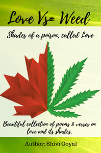 Love vs= Weed: Buy Love vs= Weed by Shivi Goyal at Low Price in India ...