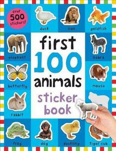 First 100 Stickers: Animals: Buy First 100 Stickers: Animals by Priddy ...