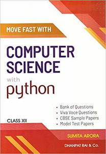 Move Fast With Computer Science With Python For Class 12 FOR 2020-2021 ...