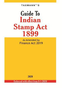 Guide to Indian Stamp Act 1899: Buy Guide to Indian Stamp Act 1899 by ...