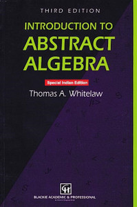 Introduction to Abstract Algebra, Third Edition - [Special Indian ...