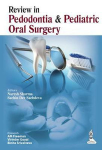 Review in Pedodontia and Pediatric Oral Surgery: Buy Review in ...