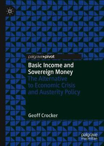 Basic Income and Sovereign Money: Buy Basic Income and Sovereign Money ...