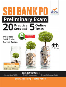 SBI Bank PO Preliminary Exam 20 Practice Sets with 5 Online Tests 4th ...
