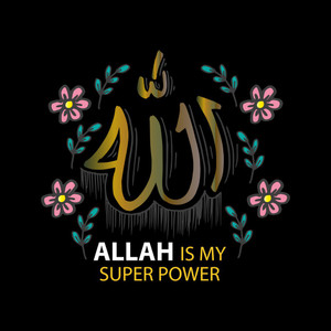 KD allah is my super power Sticker Poster|islamic posters|religious ...