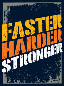 faster harder|Motivational Poster|Inspirational Poster|Gym poster|All ...