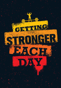 getting stronger|Motivational Poster|Inspirational Poster|Gym poster ...