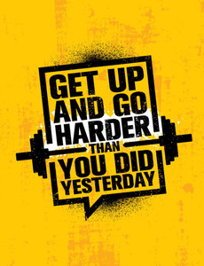 get up and go |Motivational Poster|Inspirational Poster|Gym poster|All ...