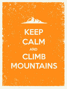 keep clam and climb |Motivational Poster|Inspirational Poster|Gym ...