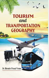 Tourism and Transportation Geography: Buy Tourism and Transportation ...