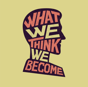 what we think |Motivational Poster|Inspirational Poster Paper Print ...