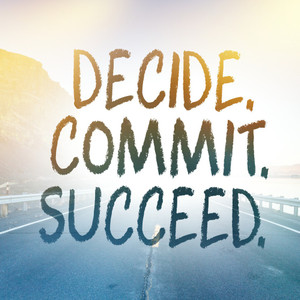 decide commit |Motivational Poster|Inspirational Poster|Gym poster|All ...