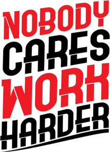 nobody cares |Motivational Poster|Inspirational Poster|Gym poster|All ...