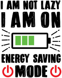 i am not lazy premium wall quotes poster motivational and inspirational ...