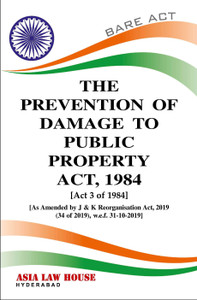 The Prevention Of Damage To Public Property Act, 1984: Buy The ...