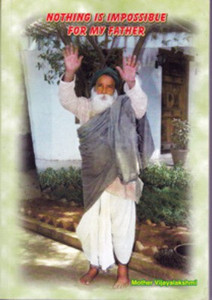 Nothing Is Impossible For My Father (Sri Yogi Ramsuratkumar): Buy ...