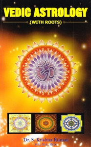 Vedic Astrology ( With Roots ): Buy Vedic Astrology ( With Roots ) by ...