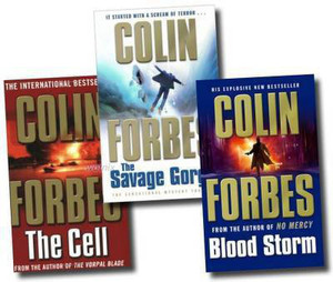 Colin Forbes Collection: Cell, Blood Storm and the Savage Gorge: Buy ...