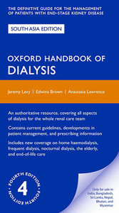 Oxford Handbook of Dialysis - The Definitive Guide for the Management ...