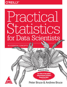 PRACTICAL STATISTICS FOR DATA SCIENTISTS: 50 ESSENTIAL CONCEPTS - 0 ...