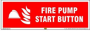 Mr. SAFE Fire Pump Start Button In PVC Sticker (15 Inch X 6 Inch ...