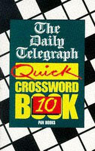 Daily Telegraph Quick Crossword Book 10: Buy Daily Telegraph Quick ...