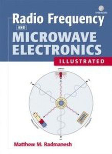 Radio Frequency and Microwave Electronics Illustrated: Buy Radio ...