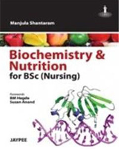 Biochemistry & Nutrition For Bsc Nursing: Buy Biochemistry & Nutrition ...