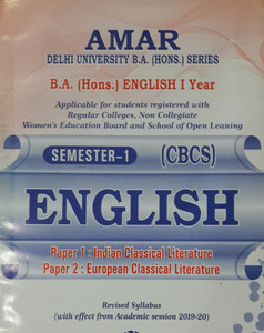 English B.A.(Hons.) 1st Year Sem-1 Paper 1 : Indian Classical + Paper 2 ...