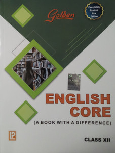 GOLDEN ENGLISH CORE CLASS-XII (A BOOK WITH A DIFFERENCE): Buy GOLDEN ...