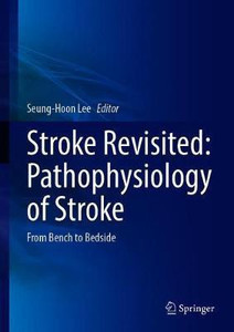 Stroke Revisited: Pathophysiology of Stroke: Buy Stroke Revisited ...