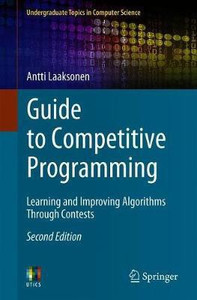 Guide to Competitive Programming: Buy Guide to Competitive Programming ...