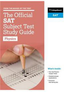 The Official SAT Subject Test In Physics Study Guide: Buy The Official ...