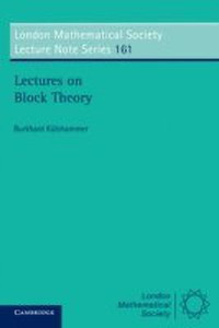 Lectures on Block Theory: Buy Lectures on Block Theory by Kuelshammer ...