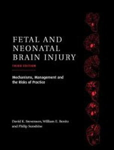 Fetal and Neonatal Brain Injury: Buy Fetal and Neonatal Brain Injury by ...
