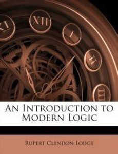 An Introduction to Modern Logic: Buy An Introduction to Modern Logic by ...