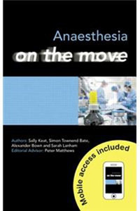Anaesthesia On The Move: Buy Anaesthesia On The Move by Sarah Lanham ...