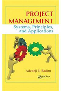 Project Management: Systems, Principles, And Applications: Buy Project ...