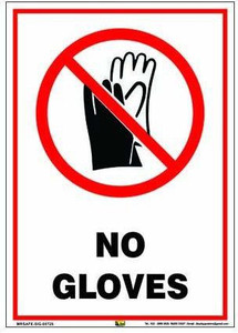 Mr. SAFE No Gloves In PVC Sticker A3 (12 Inch X 18 Inch) Emergency Sign ...