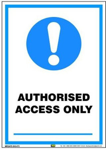 Mr. SAFE Authorised Access Only In Supeior Quality Flex (36 Inch X 48 ...