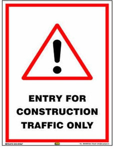 Mr. SAFE Entry for Construction Traffic Only In Superior Quality Flex ...