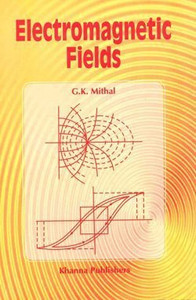 Electromagnetic Fields: Buy Electromagnetic Fields by Mithal at Low ...