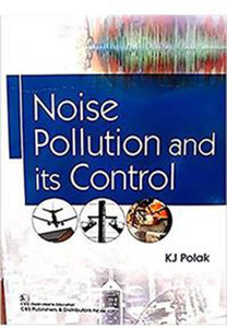 Noise Pollution And Its Control: Buy Noise Pollution And Its Control by ...